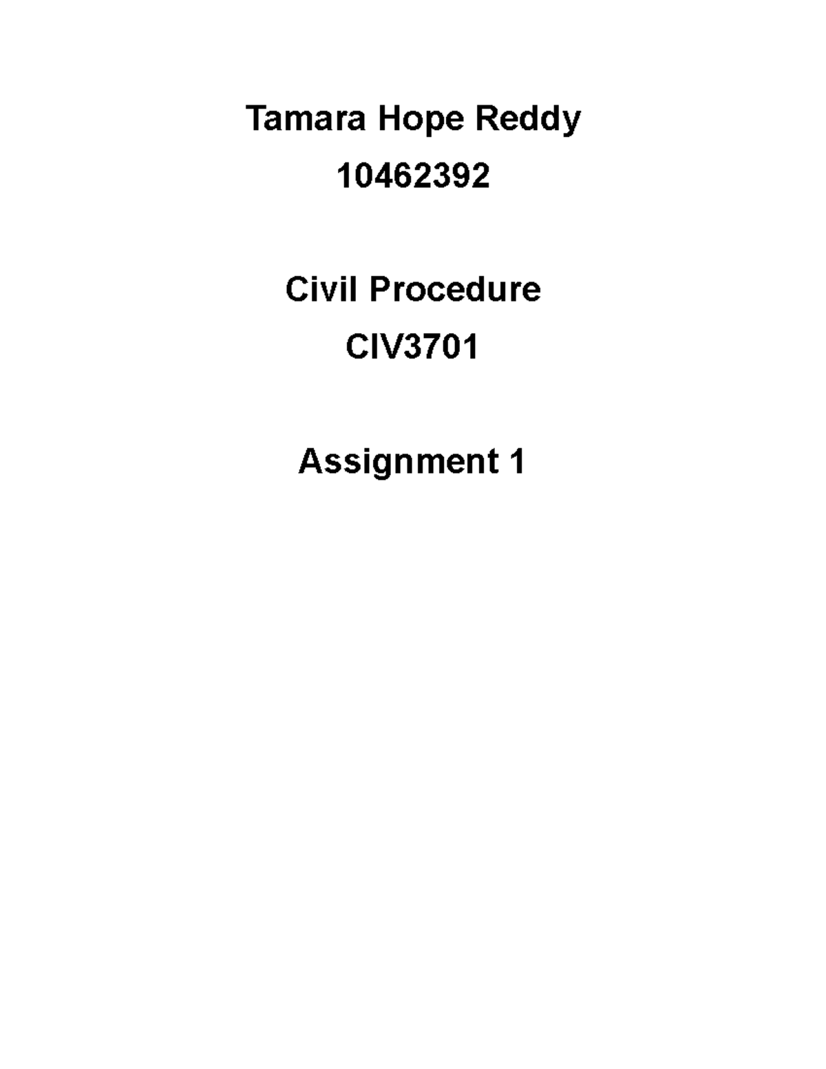 CIV3701 Assignment 1 - Tamara Hope Reddy 10462392 Civil Procedure CIV ...
