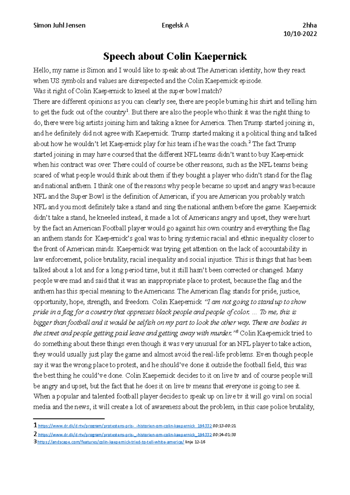 Speech about Colin Kaepernick - Simon Juhl Jensen Engelsk A 2hha 10/10 ...