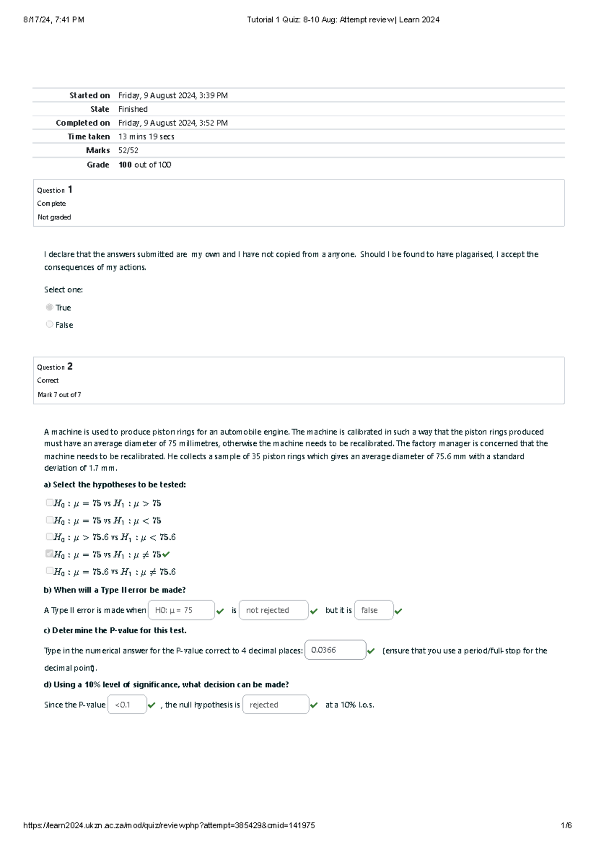 Tutorial 1 Quiz 8-10 Aug Attempt review Learn 2024 - Started on Friday, 9 August 2024, 3:39 PM ...