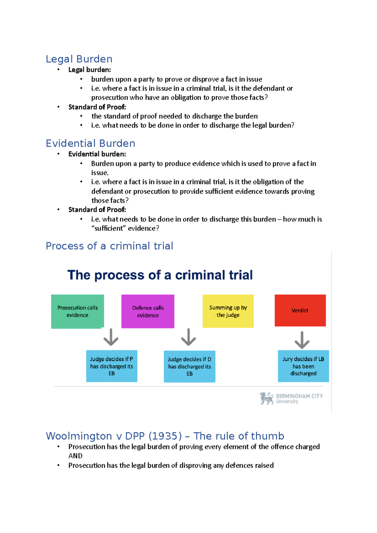 Process of Trial notes - Legal Burden Legal burden: burden upon a party ...