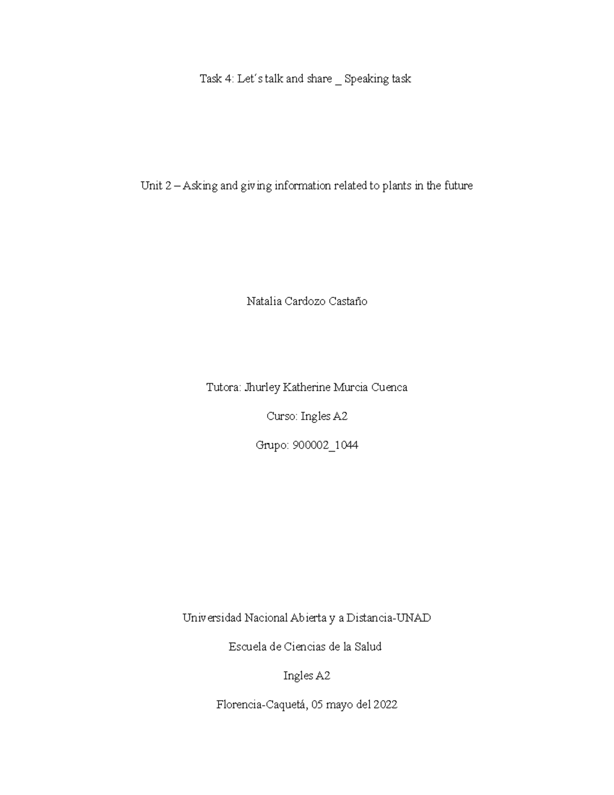 Task 4 900002 1044 - tarea - Task 4: Let ́s talk and share _ Speaking ...