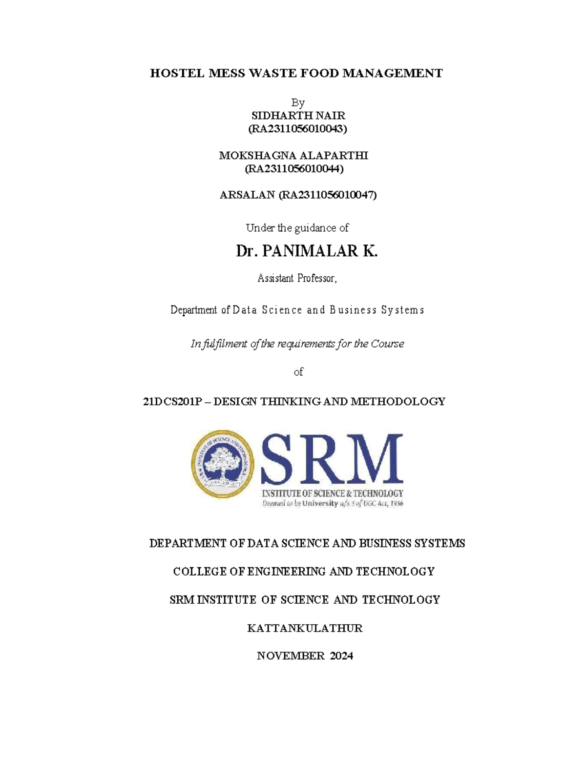 DTM report - HOSTEL MESS WASTE FOOD MANAGEMENT By SIDHARTH NAIR ...