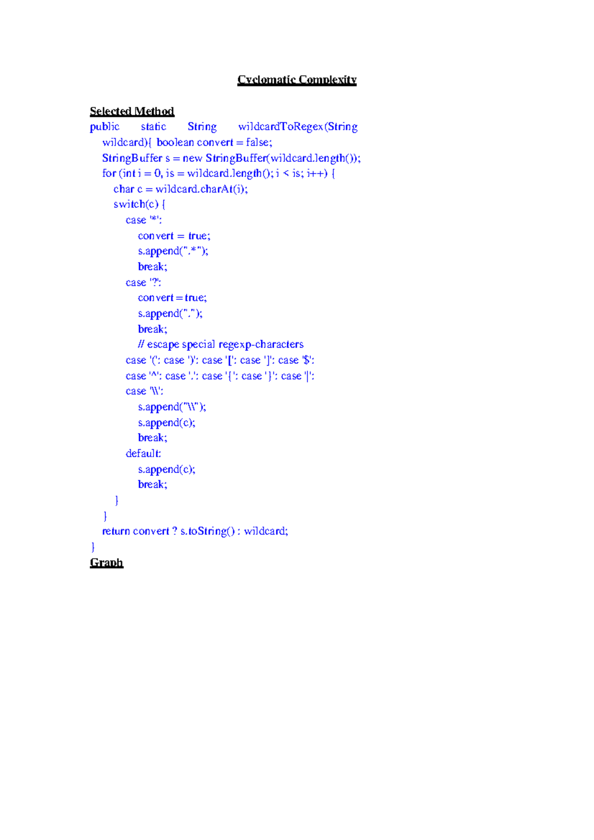 08 cyclomatic - Cyclomatic Complexity Selected Method public static ...