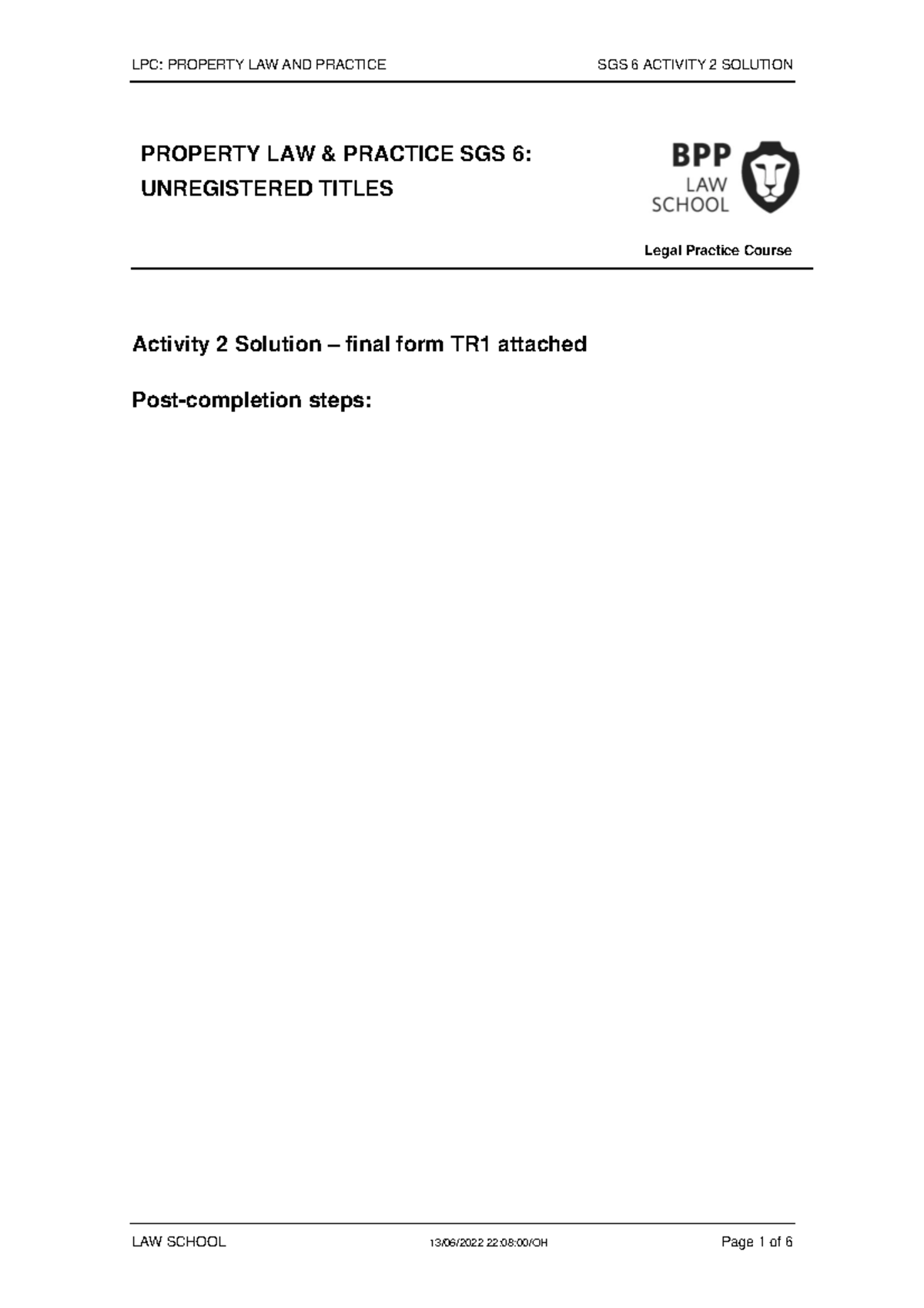 Property SGS 6 Activity 2 Solution - LPC: PROPERTY LAW AND PRACTICE SGS ...