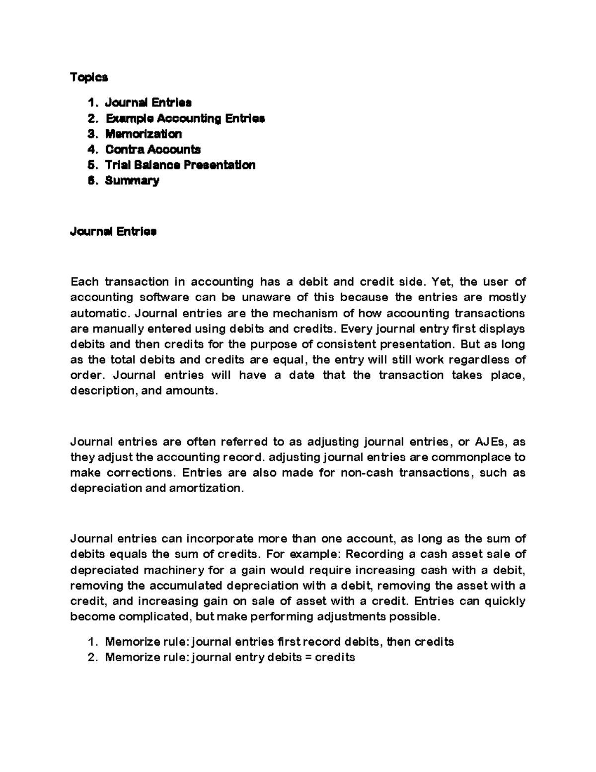 Mechanism - Topics 1. Journal Entries 2. Example Accounting Entries 3 ...