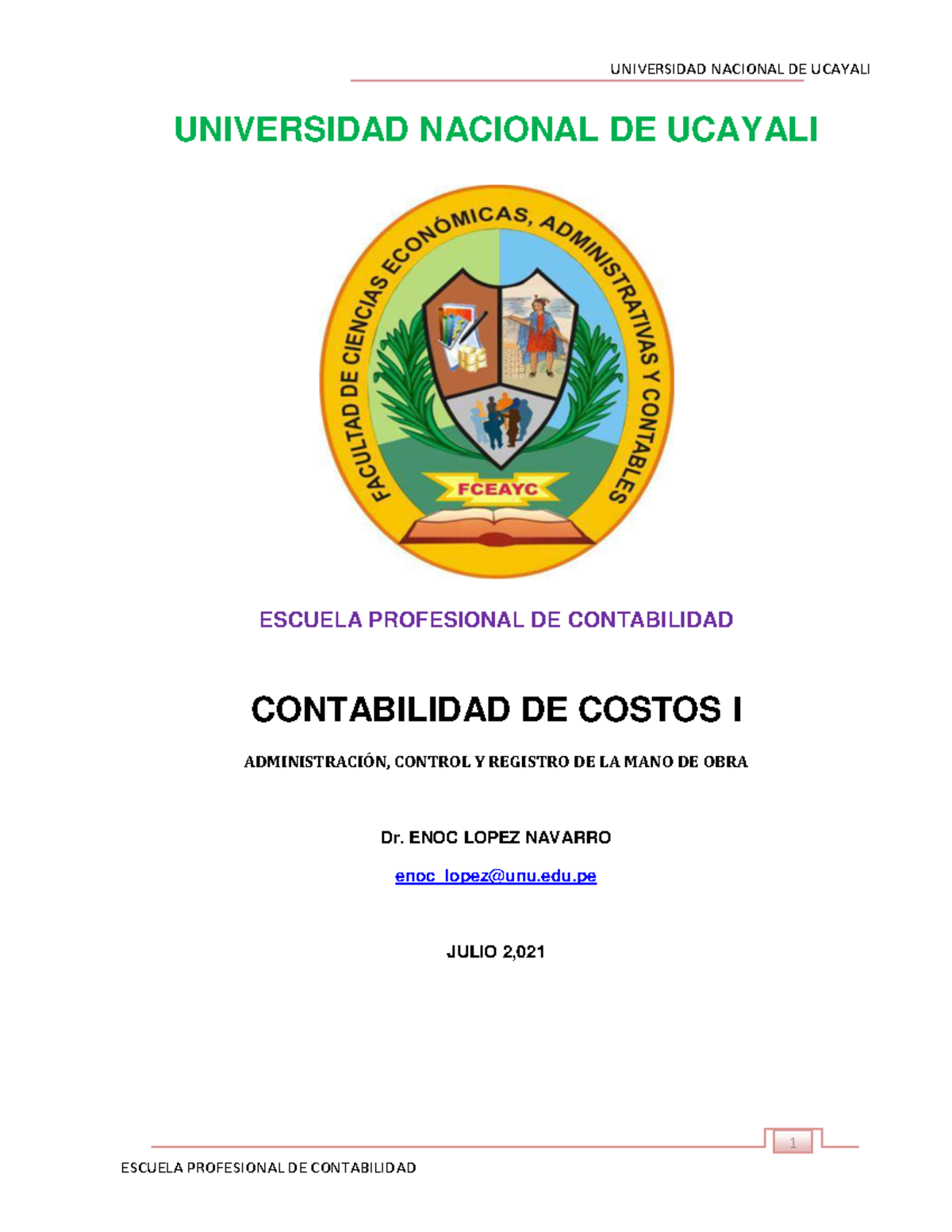 4. Mano de obra 2021 - 4. Mano de obra 2021 - UNIVERSIDAD NACIONAL DE ...