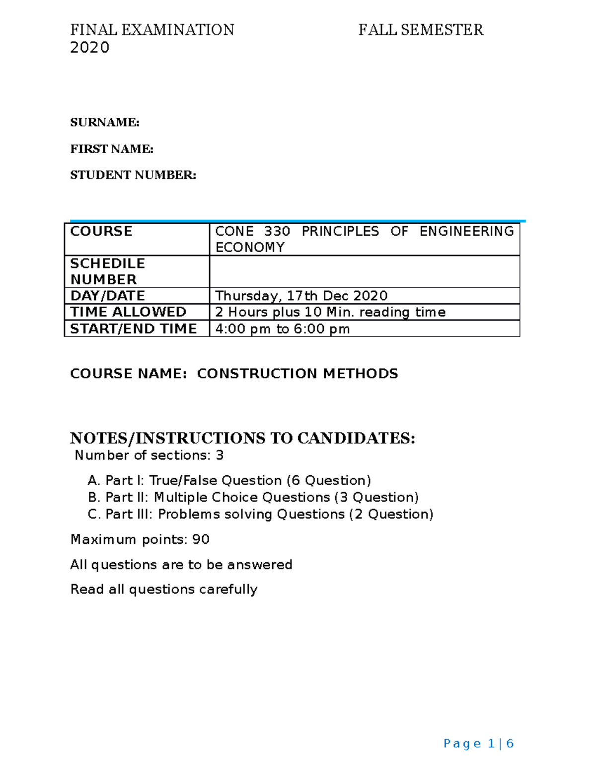 Final Exam - 2020 SURNAME: FIRST NAME: STUDENT NUMBER ...