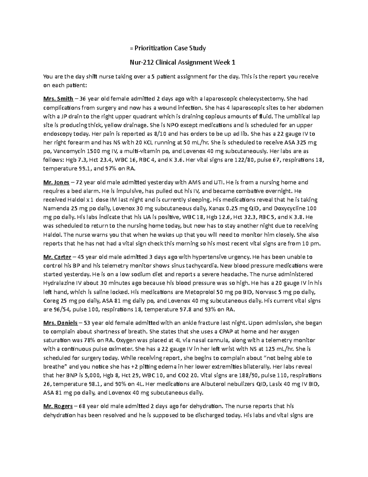 Week 1 Clinical for Nur-212 Prioritization Case Study ...