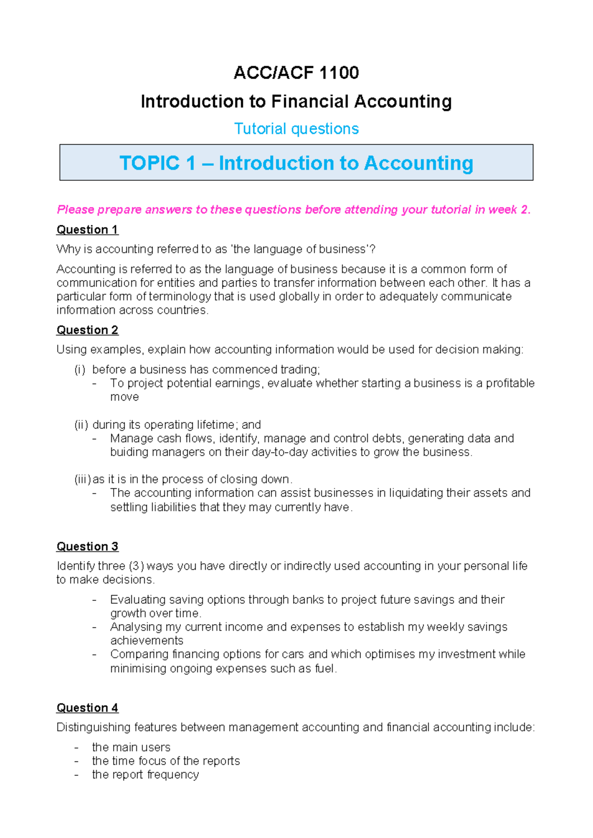 Topic 1 Tutorial Questions (week 2) - ACC/ACF 1100 Introduction to ...