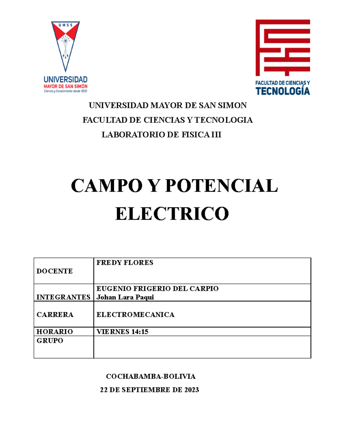 Informe 1 labo 3 - UNIVERSIDAD MAYOR DE SAN SIMON FACULTAD DE CIENCIAS Y TECNOLOGIA LABORATORIO ...