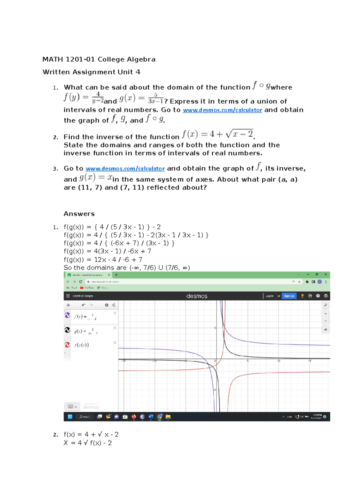 Written Assignment Unit 4 - MATH 1201-01 College Algebra Written Assignment Unit 4 What can be ...