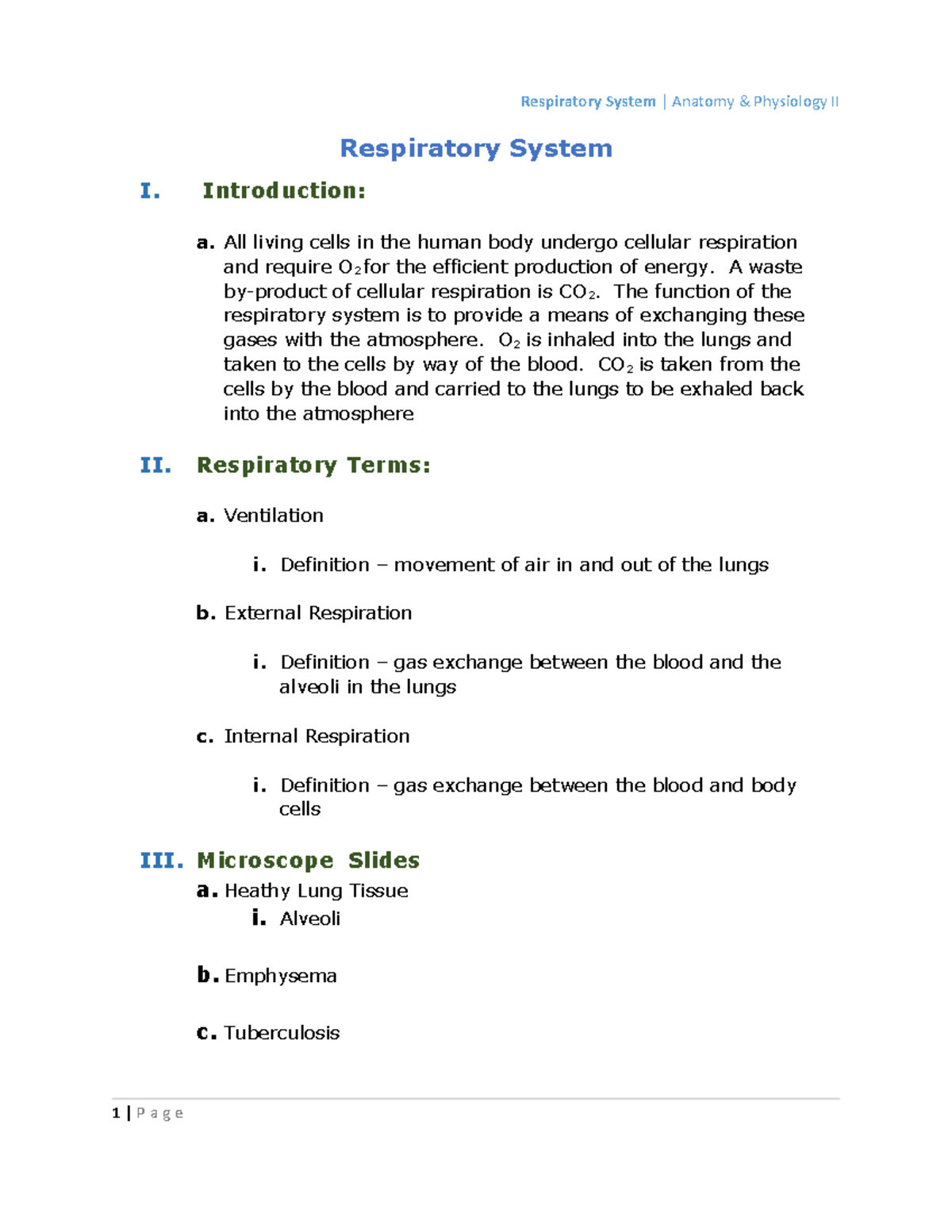 Respiratory System Lab Outline - Respiratory System I. Introduction: a ...