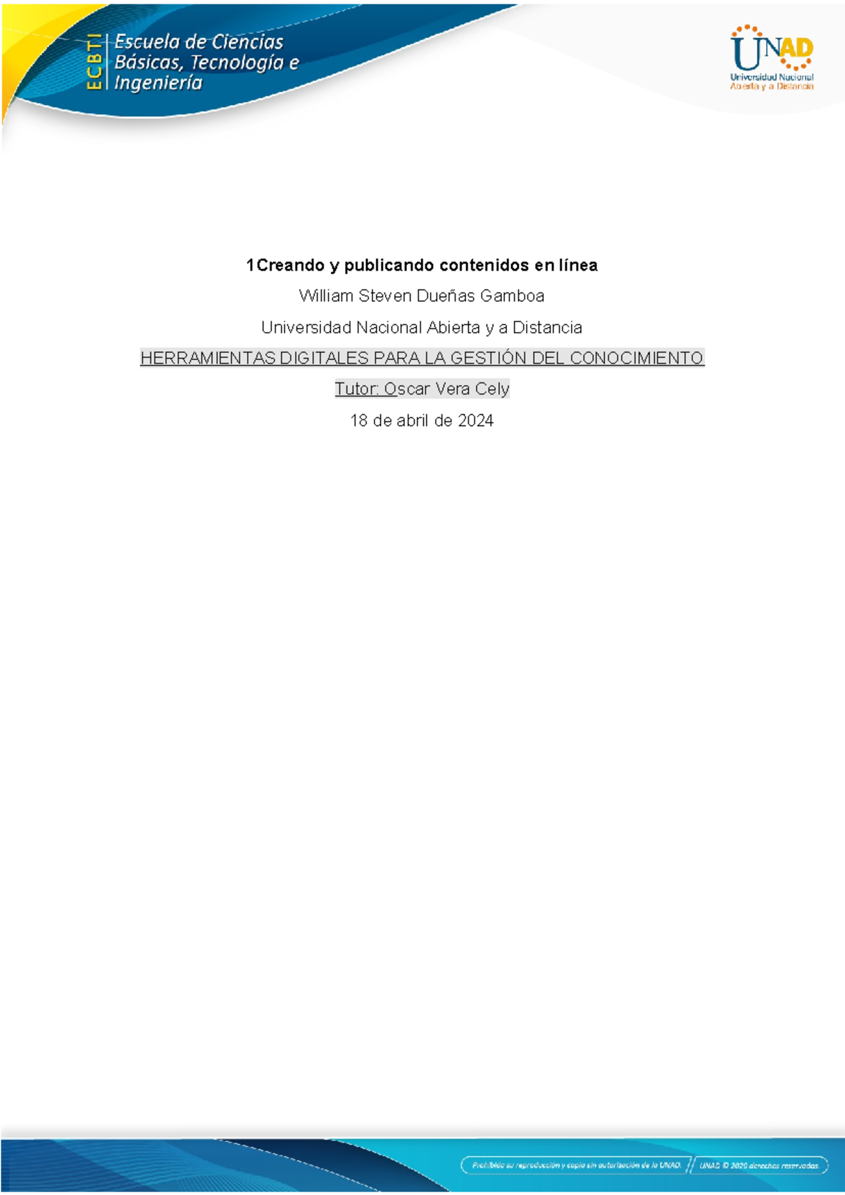Anexo 3 Formato entrega Tarea 3 - 1 Creando y publicando contenidos en ...