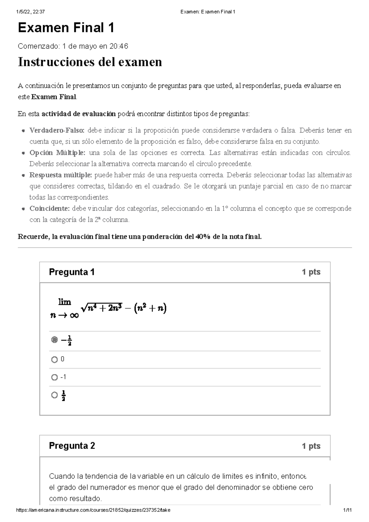 Examen Examen Final 1i27de30 - Examen Final 1 Comenzado: 1 de mayo en ...