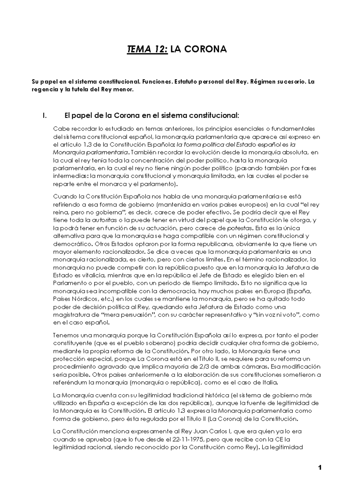 TEMA 12 Consti 2º Cuatri - TEMA 12: LA CORONA Su papel en el sistema constitucional. Funciones ...