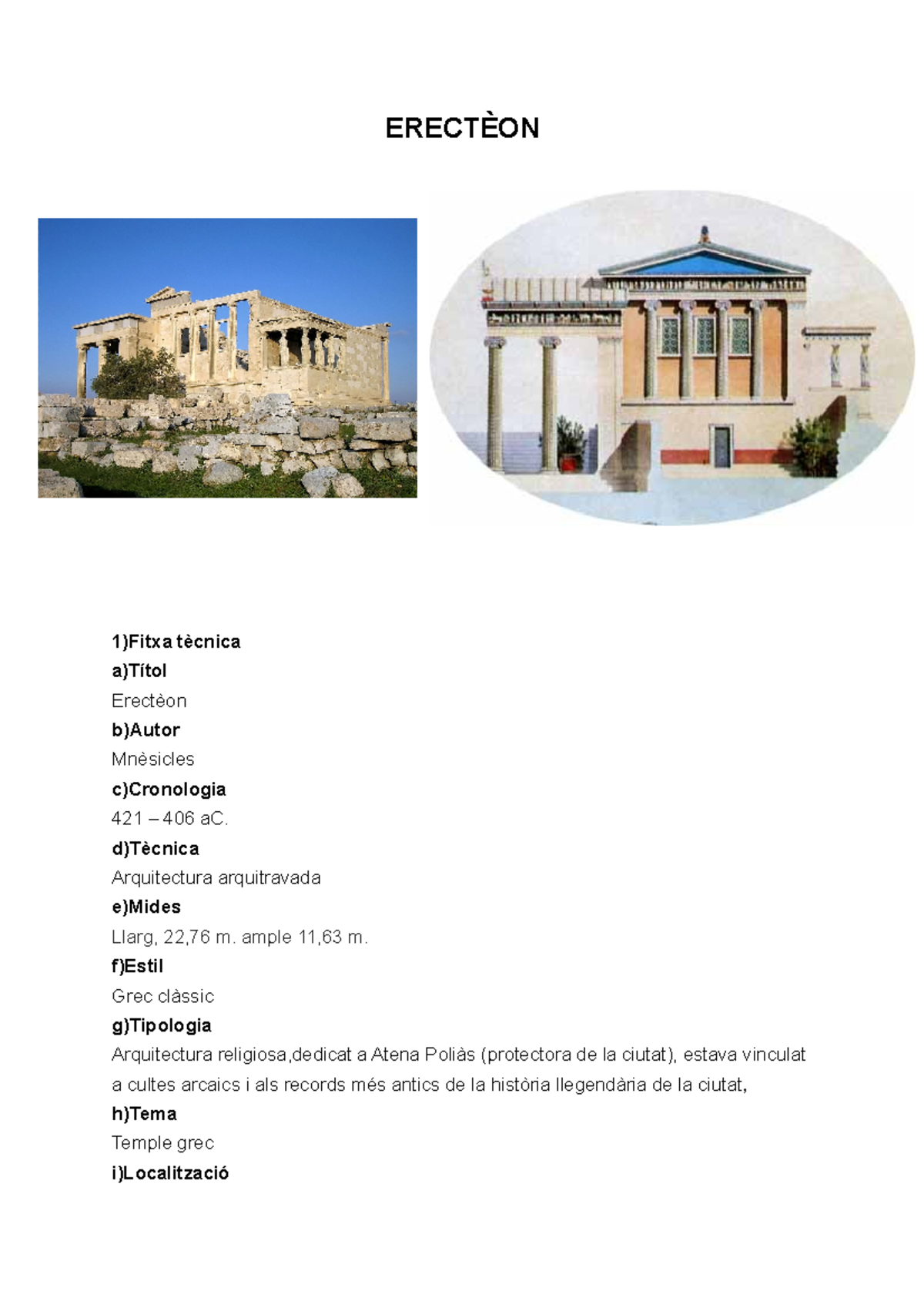 3.ERECTÈON.docx - ERECTÈON 1)Fitxa tècnica a)Títol Erectèon b)Autor ...