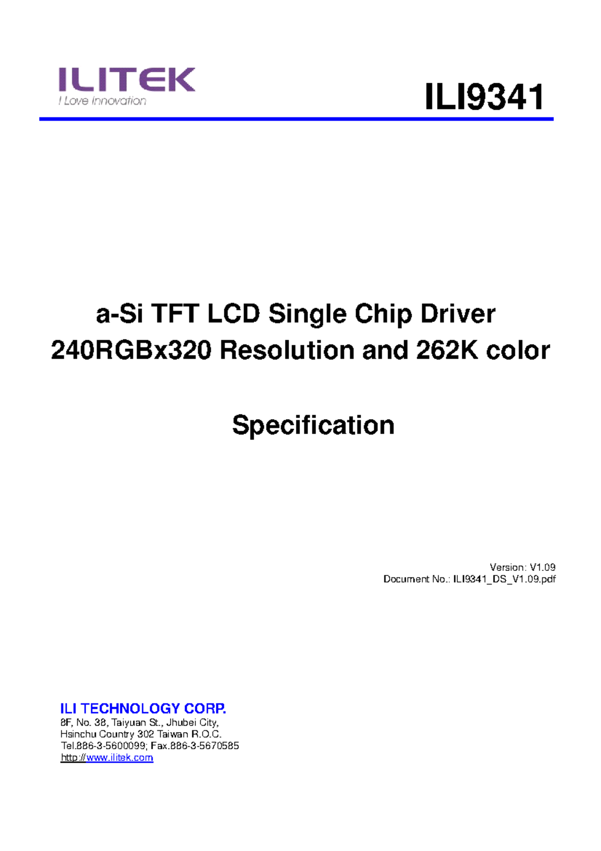 ILI9341 datsheet - goed - ILI a-Si TFT LCD Single Chip Driver ...