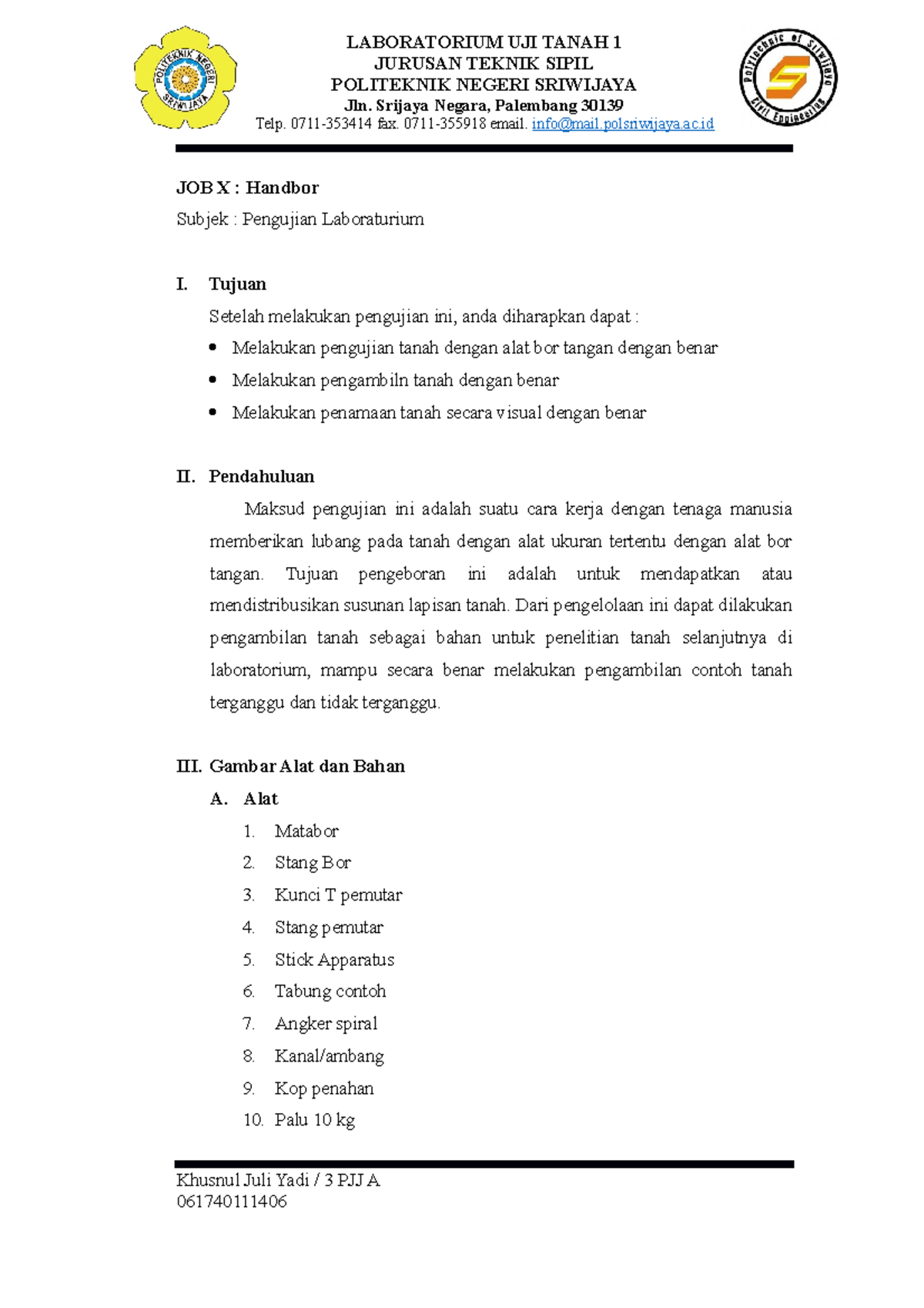 JOB 10 HAND BOR - Langkah-langkah pengambilan sampel tanah dengan Hand ...