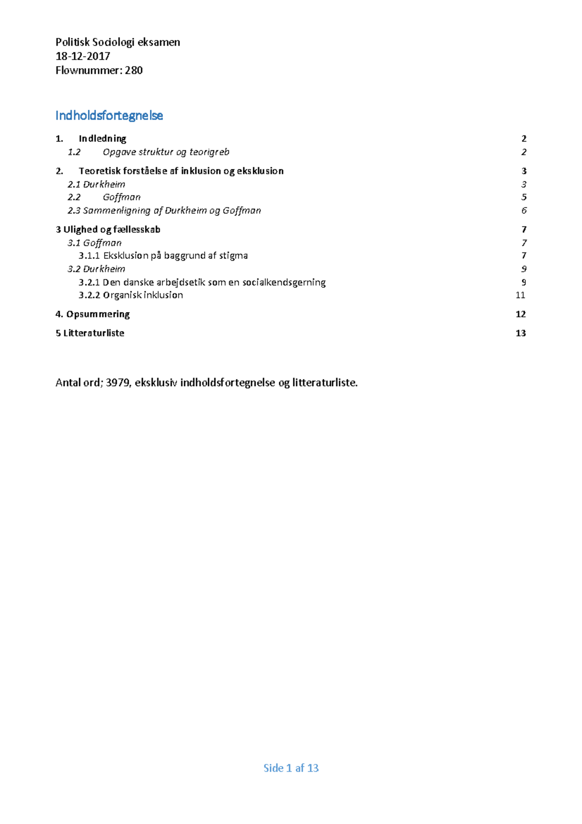 Eksamen December 2017, spørgsmål og svar - Warning: TT: undefined function: 32 Warning: TT ...