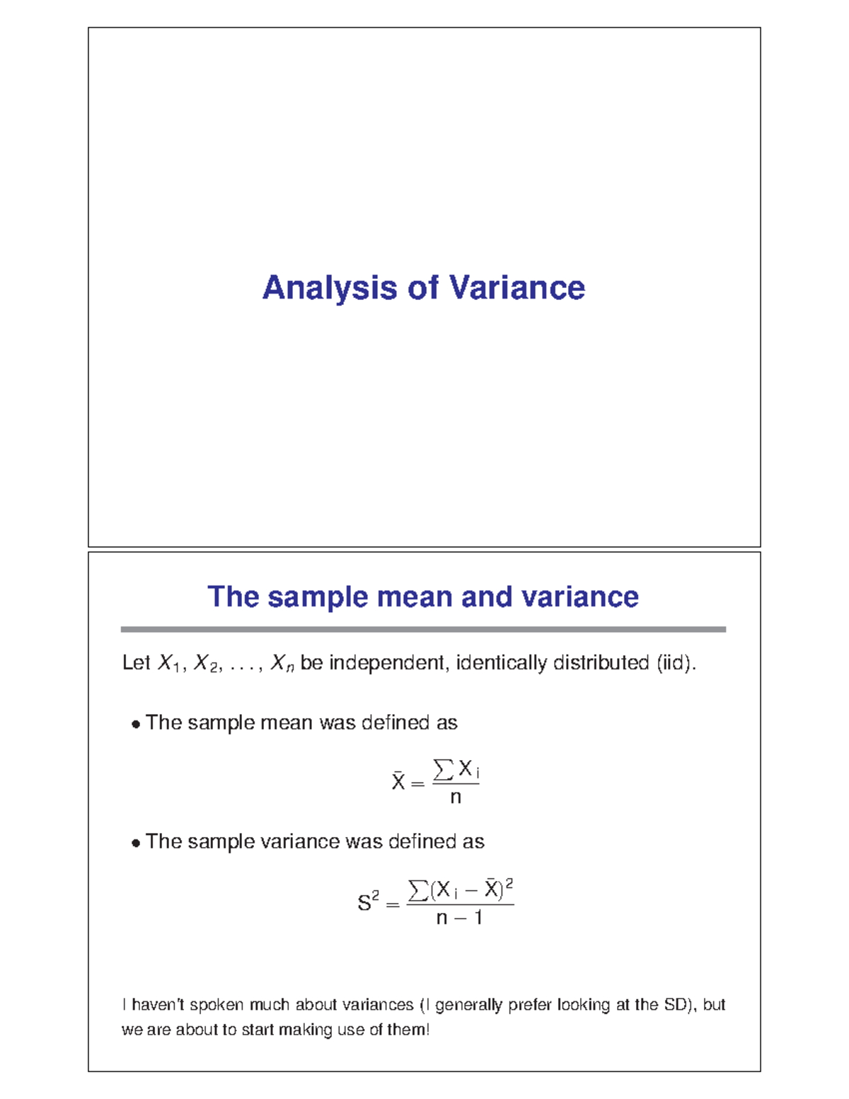 Analysis of variance - Analysis of Variance The sample mean and ...
