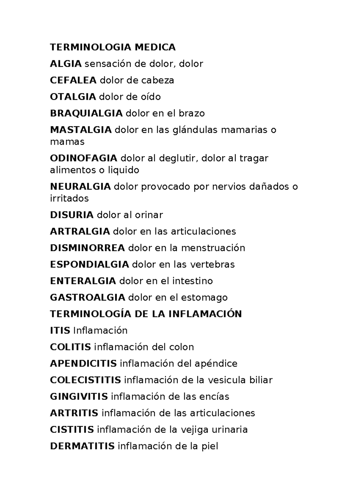 Terminologia Medica - TERMINOLOGIA MEDICA ALGIA sensación de dolor ...