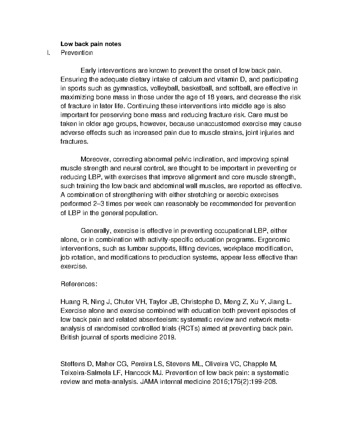 Lower Back Pain Notes-1-5 - Low back pain notes I. Prevention Early ...