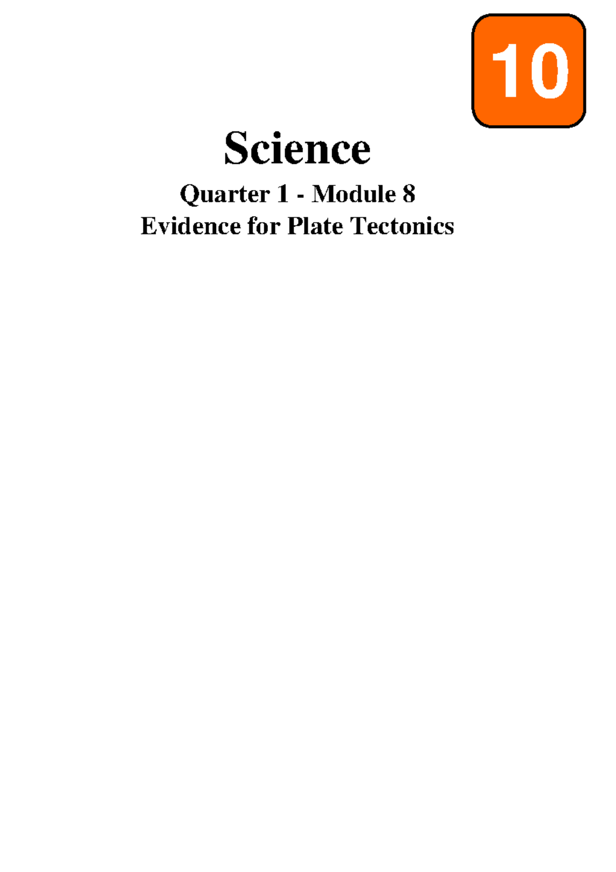 Module 8 - jjj - 10 Science Quarter 1 - Module 8 Evidence for Plate ...