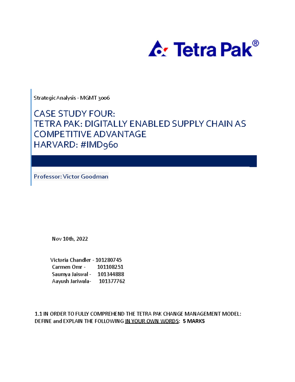 Tetra PAK Case Study - Nov 10th, 2022 Victoria Chandler - 101280745 ...