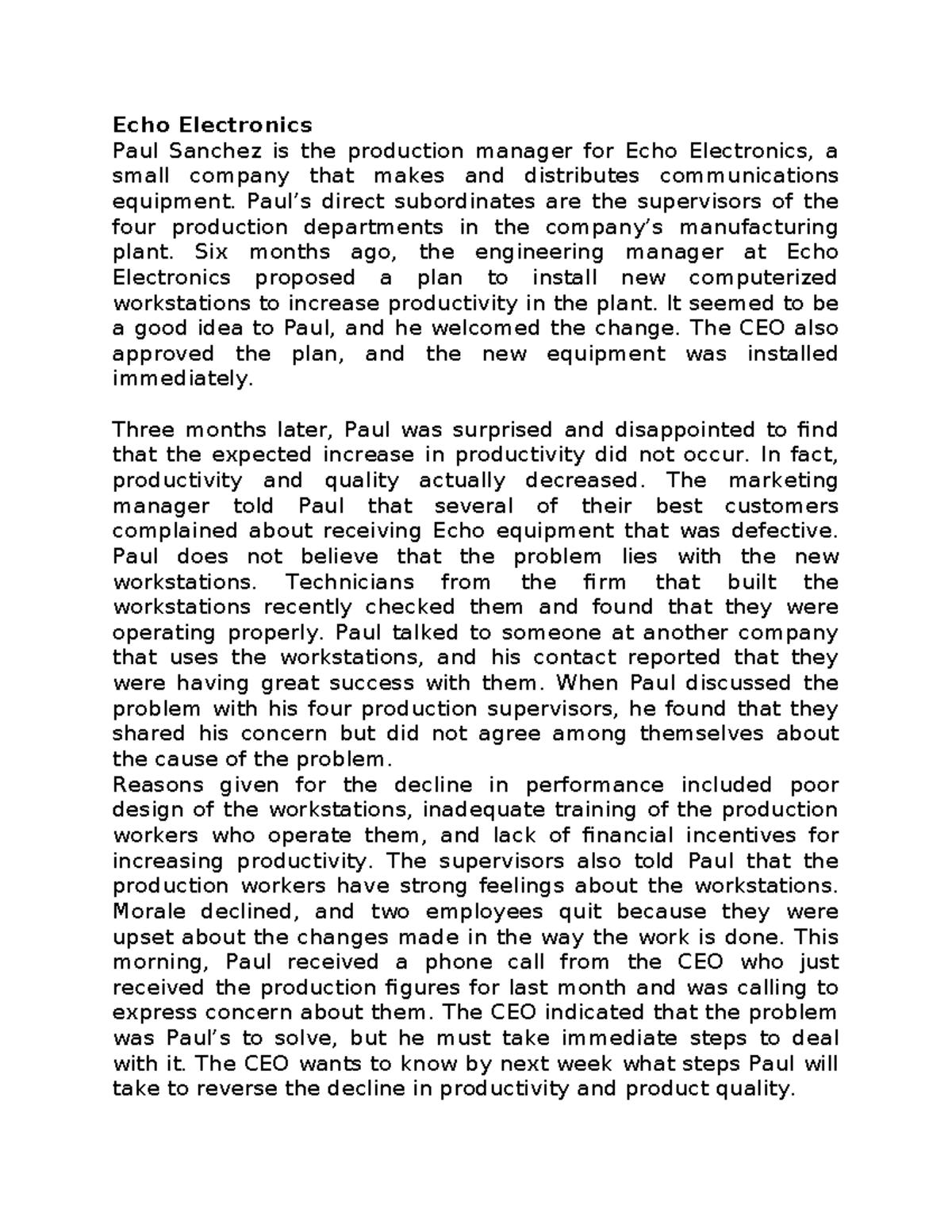 Assignment 3 - aqaqaqaqaqaqaqaqa - Echo Electronics Paul Sanchez is the production manager for ...