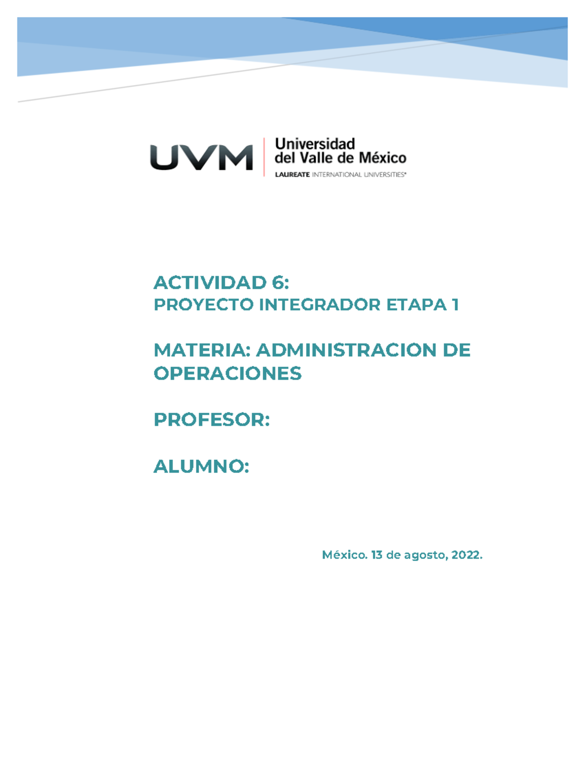 A6 EAT Subir - Actividad 6. Proyecto integrador etapa 1 - ACTIVIDAD 6: PROYECTO INTEGRADOR ETAPA ...