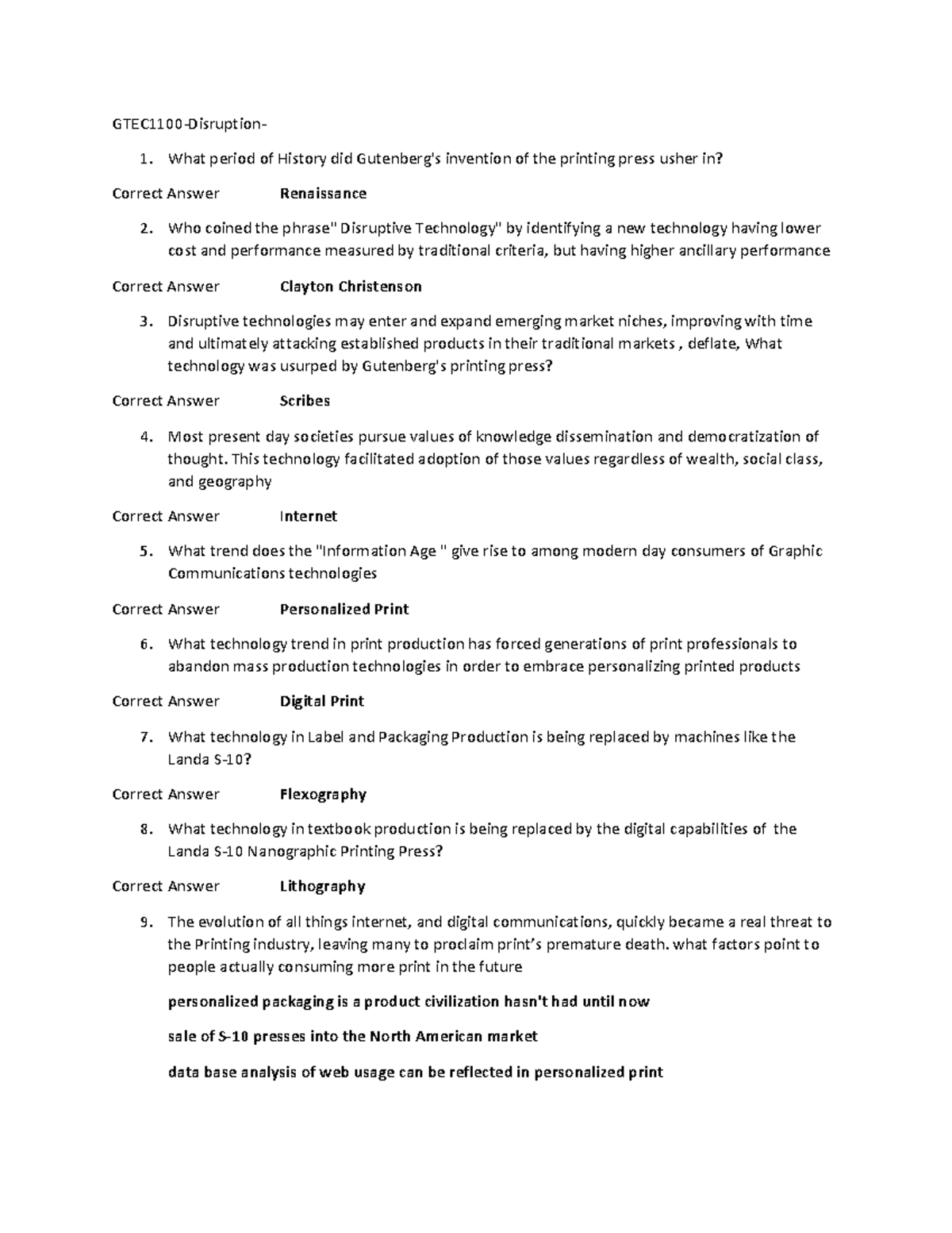 GTEC1100-Final Exam-Prep-2021 - GTEC1100-Disruption- 1. What period of History did Gutenberg's ...