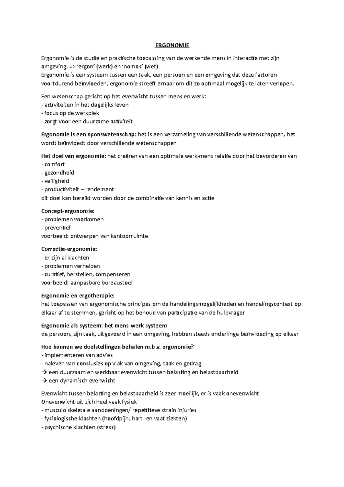 Ergonomie olod 2.2 - ERGONOMIE Ergonomie is de studie en praktische ...