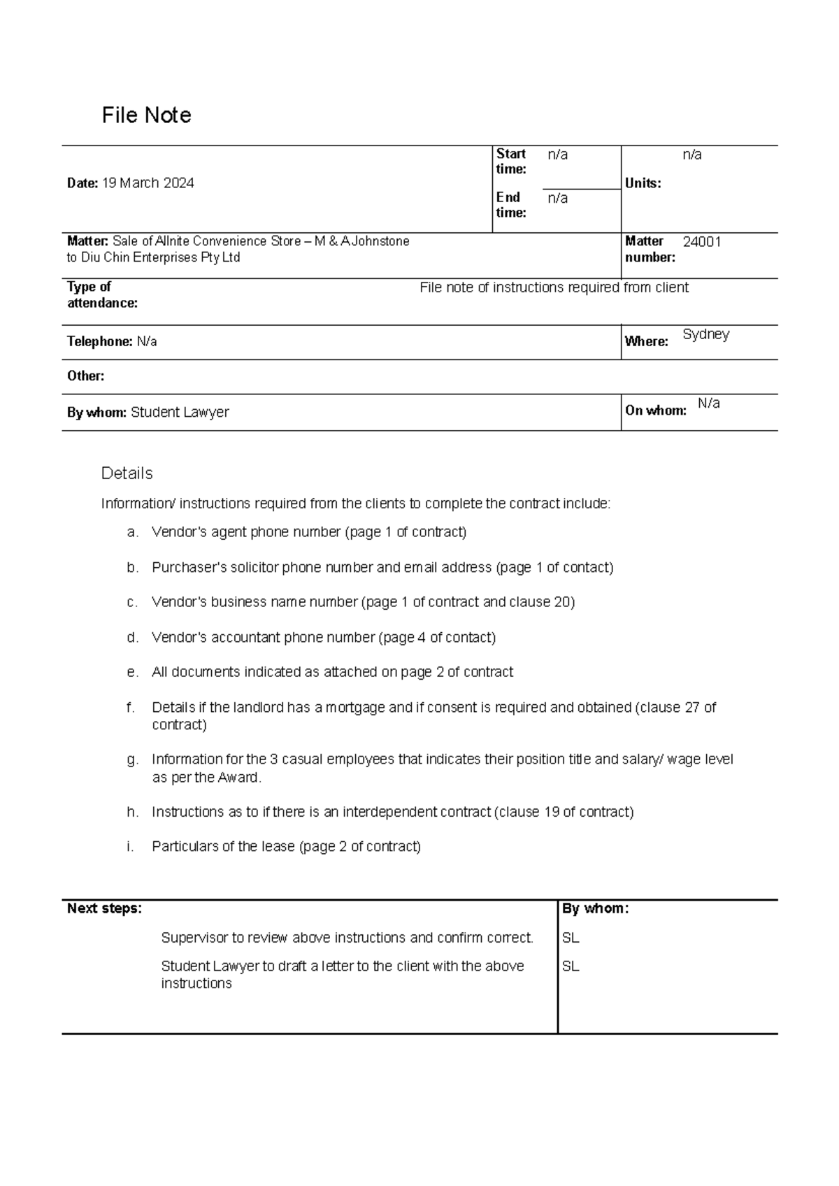 File Note of Instructions - File Note Date: 19 March 2024 Start time: n ...