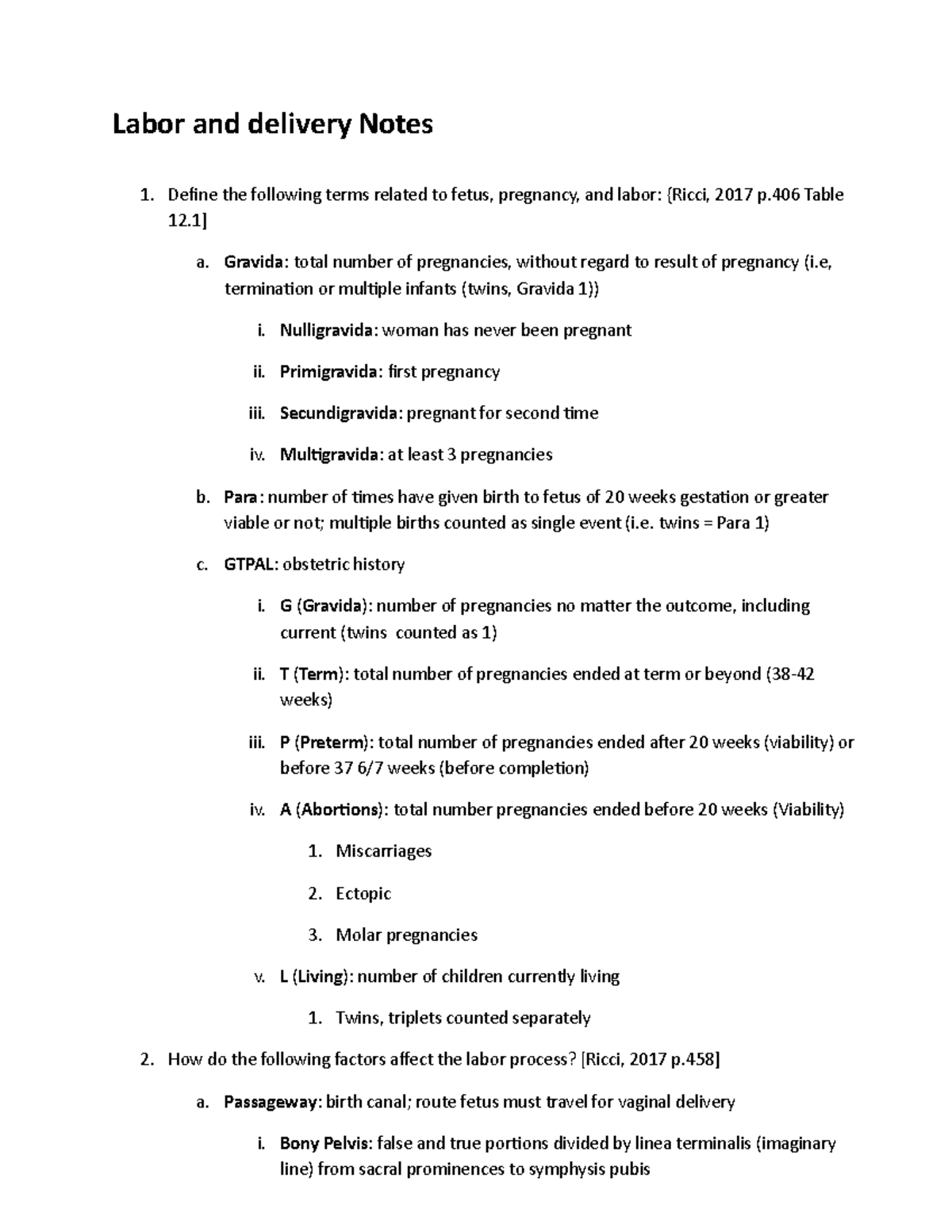 Labor and devlivery notes - Labor and delivery Notes Define the ...