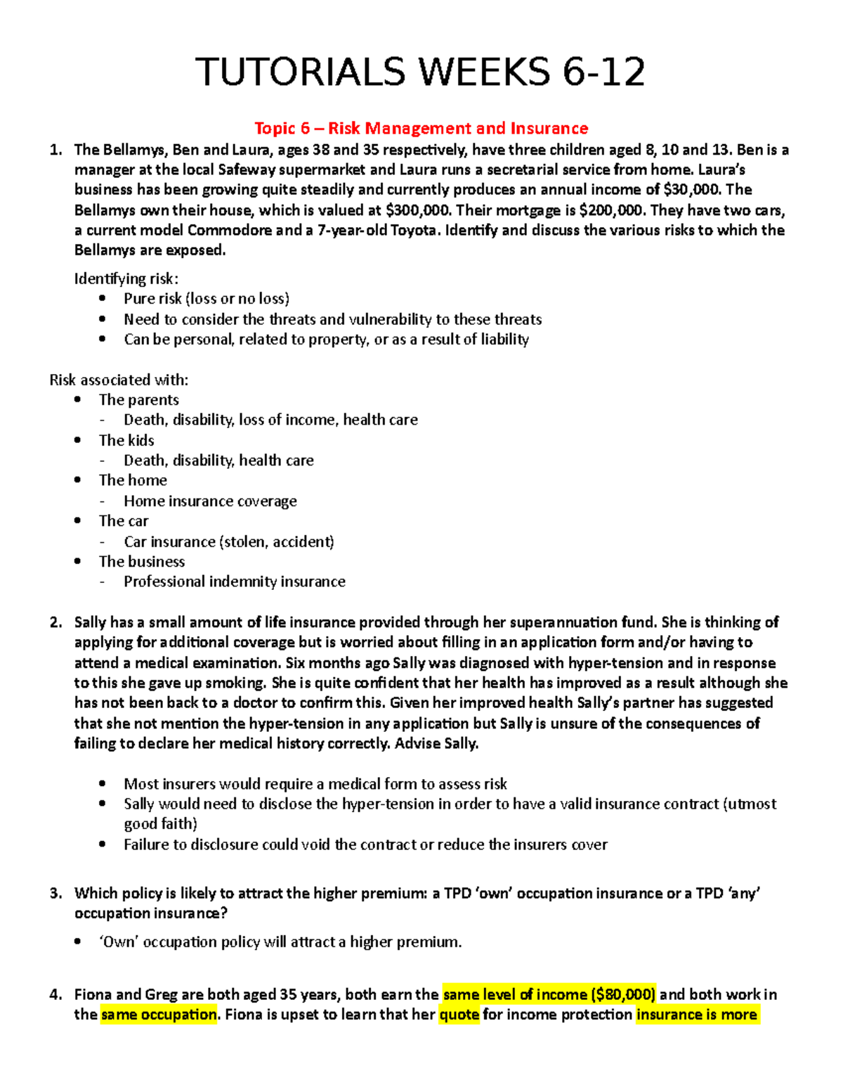 Tutorial work weeks 6-12 for exam study - TUTORIALS WEEKS 6- Topic 6 ...