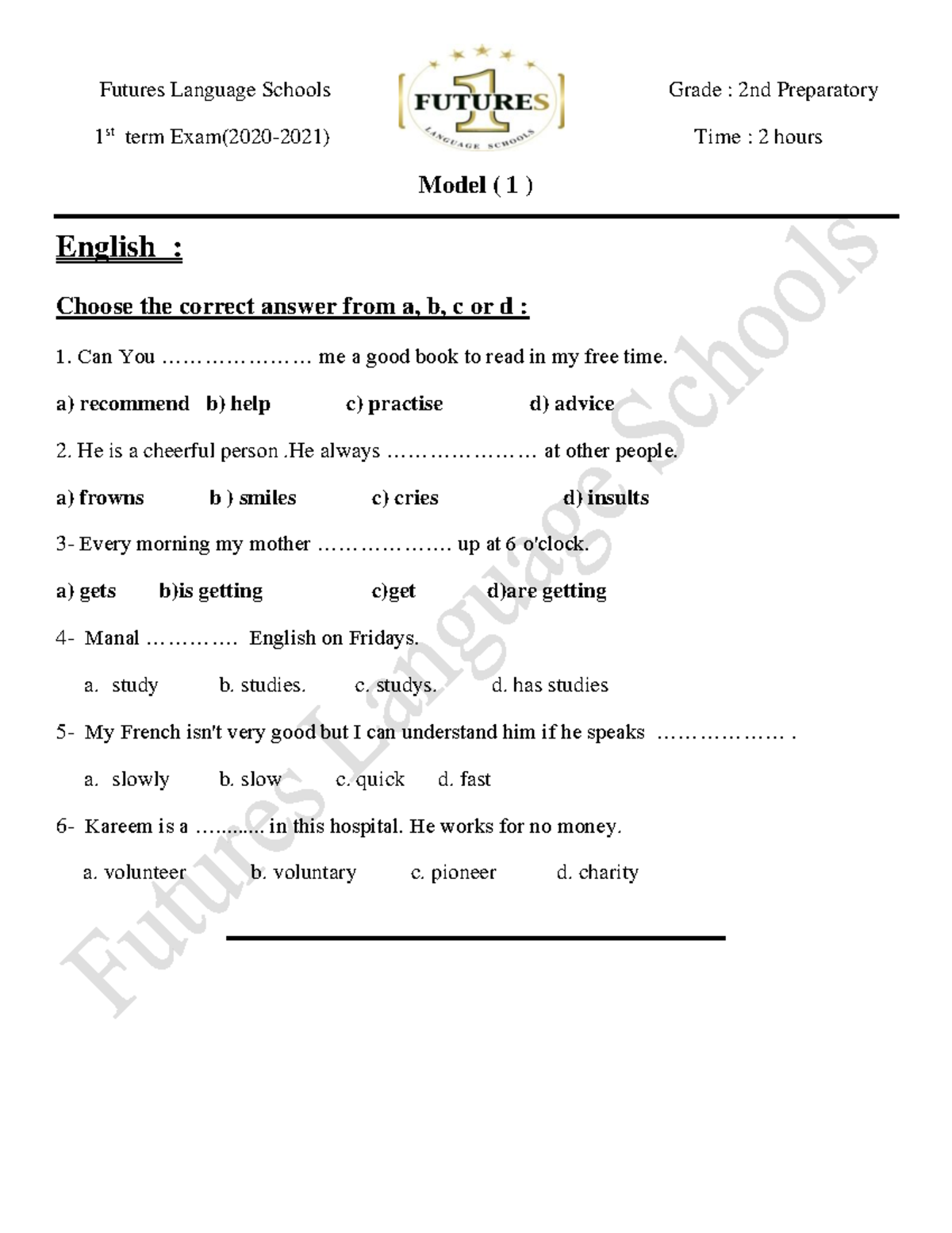 2nd Prep Modeles Exams 1st term 2020 - 2021 - Futures Language Schools Grade : 2nd Preparatory 1 ...