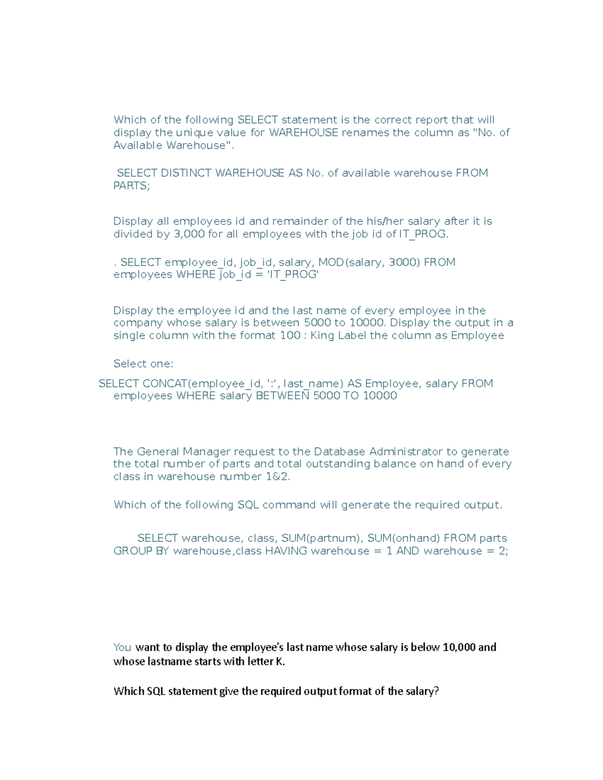 BAED-PROG3114 Programming-quiz and exam answers - Which of the following SELECT statement is the ...