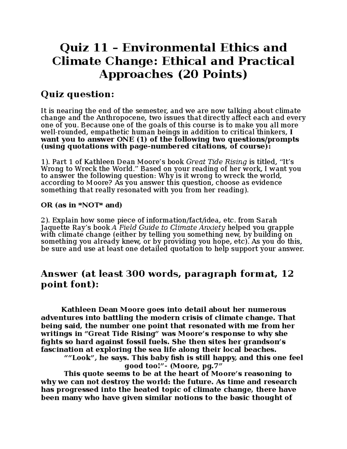 Quiz 11 - Climate Change - Quiz 11 – Environmental Ethics and Climate ...