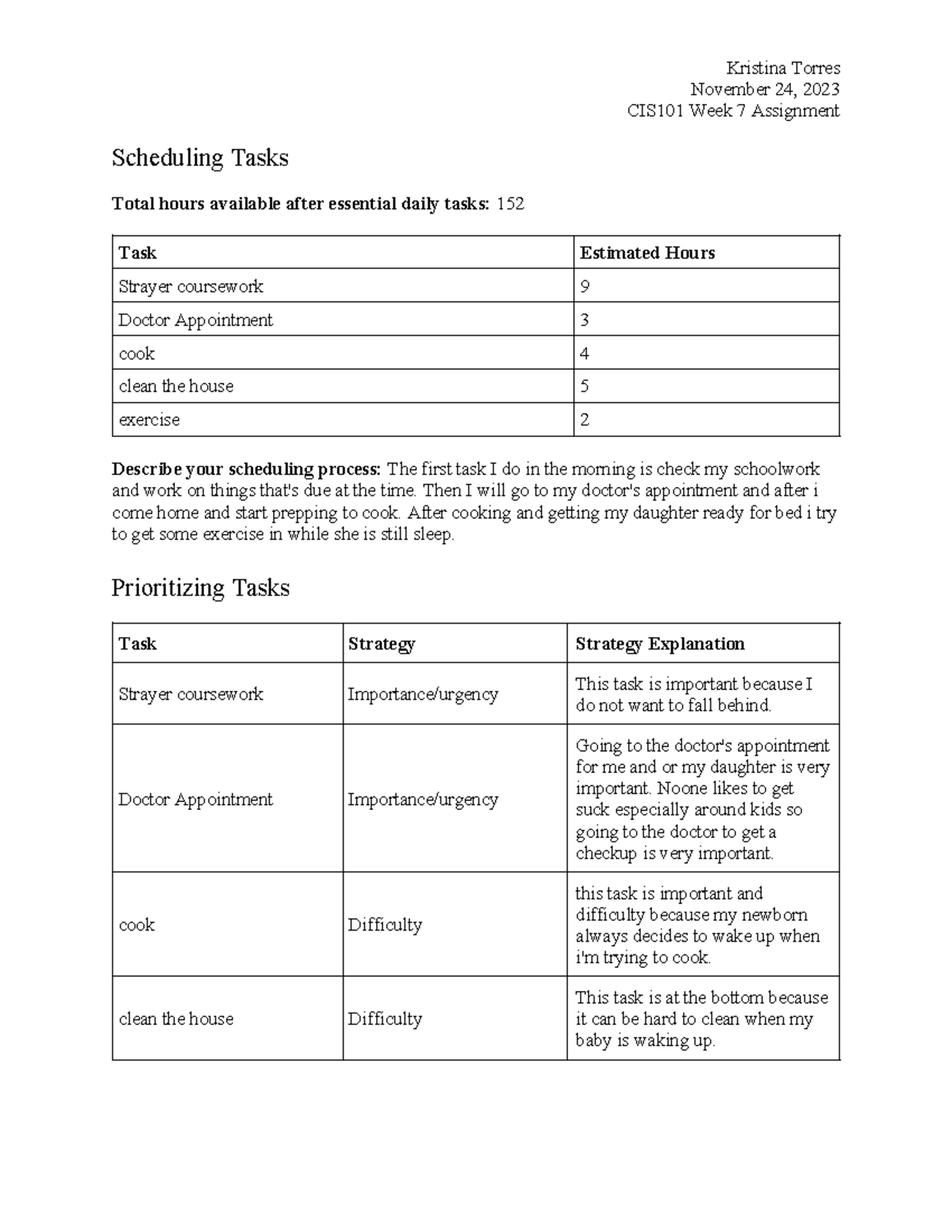 CIS Week7A - notes for 7a - Kristina Torres November 24, 2023 CIS101 ...