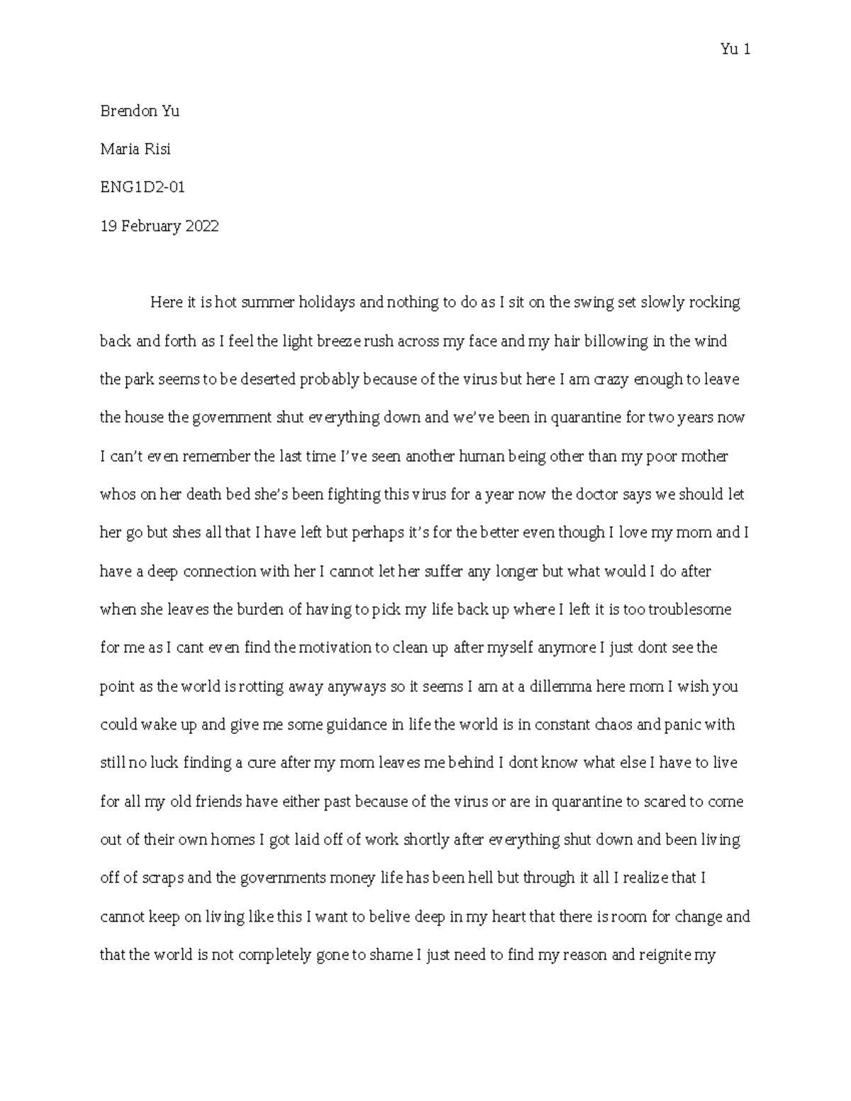 Stream of Consciousness – Writing Assignment - Yu 1 Brendon Yu Maria ...