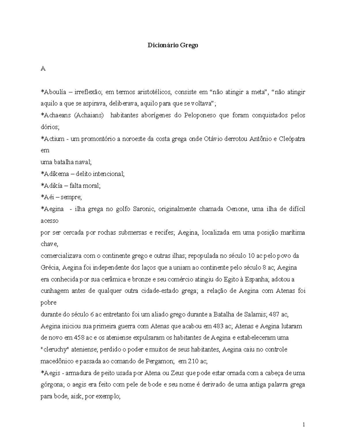 Dicionario Dicionario de Grego Portugues - Dicionário Grego A *Aboulía ...