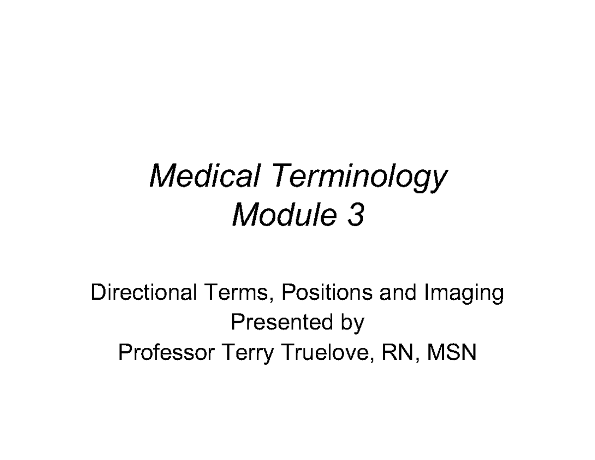 Med Term Module 3 Presentation Handout for EReader - Medical ...