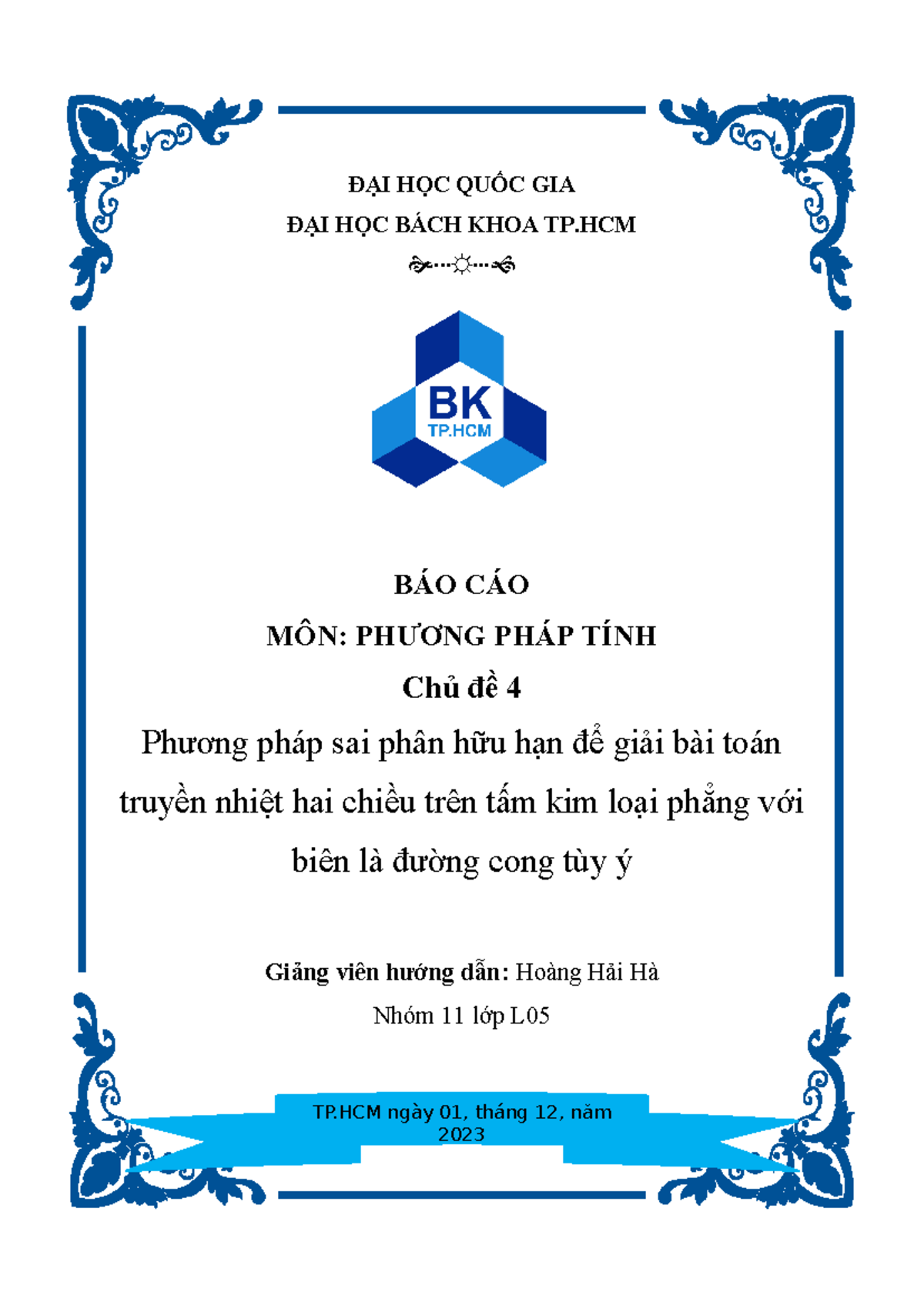 BTL-PPT-NHÓM 11- LỚP L - vdvv - ĐẠI HỌC QUỐC GIA ĐẠI HỌC BÁCH KHOA TP ...