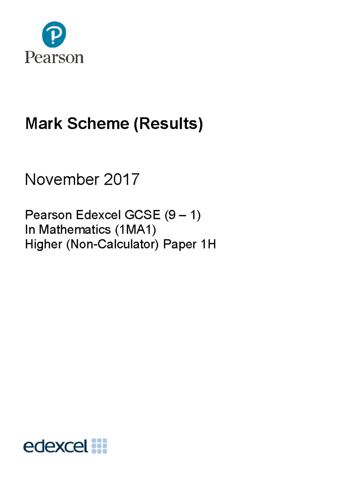 08b 1MA1 1H November 2017 mark scheme - Mark Scheme (Results) November ...