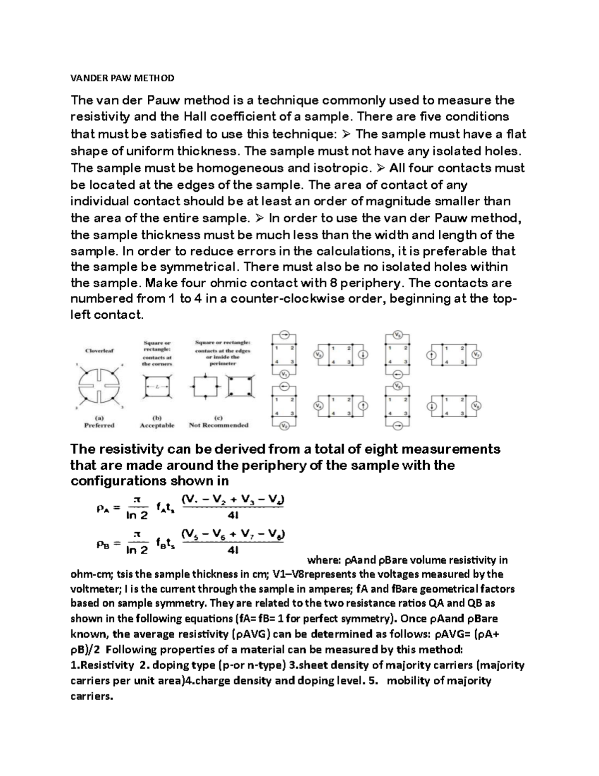 Vander PAW Method - VANDER PAW METHOD The van der Pauw method is a ...