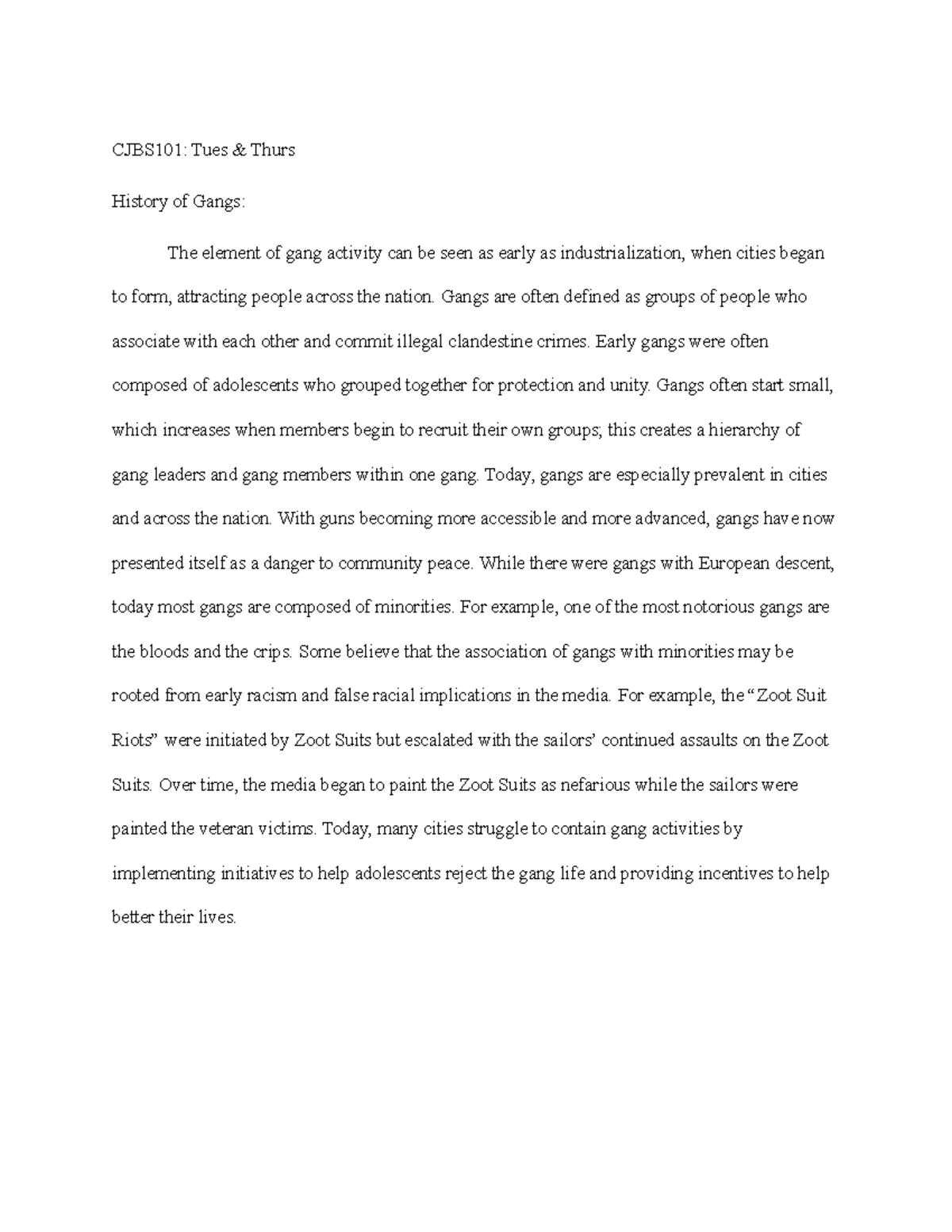 CJBS101 Homework Assignment on the History of Gangs with Professor Davy ...