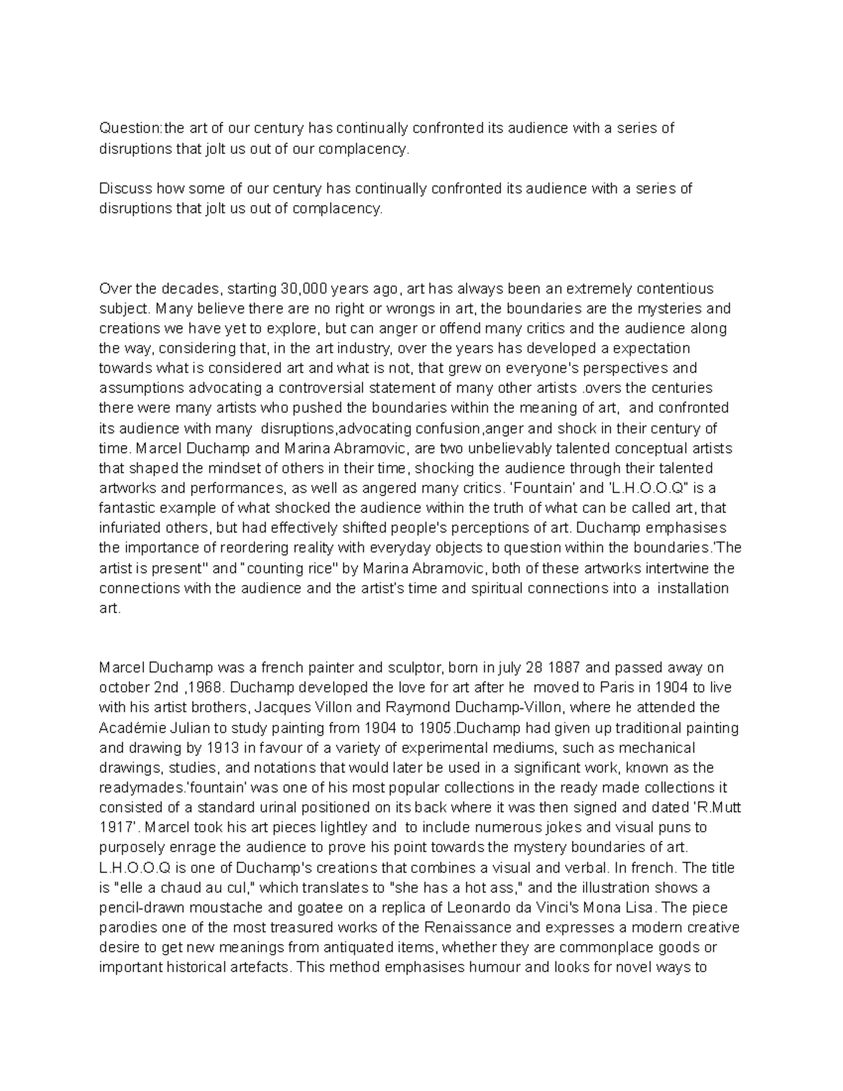 ART essay question - Question:the art of our century has continually ...