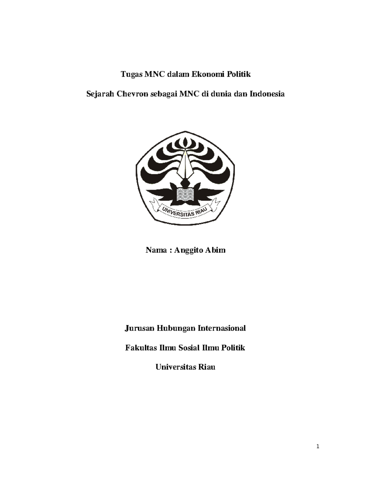 Tugas MNC III - this assignment explains about the history of Chevron ...