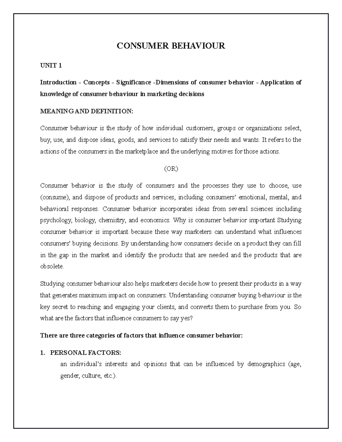 Consumer Behaviour - The study of how people make decisions about what ...