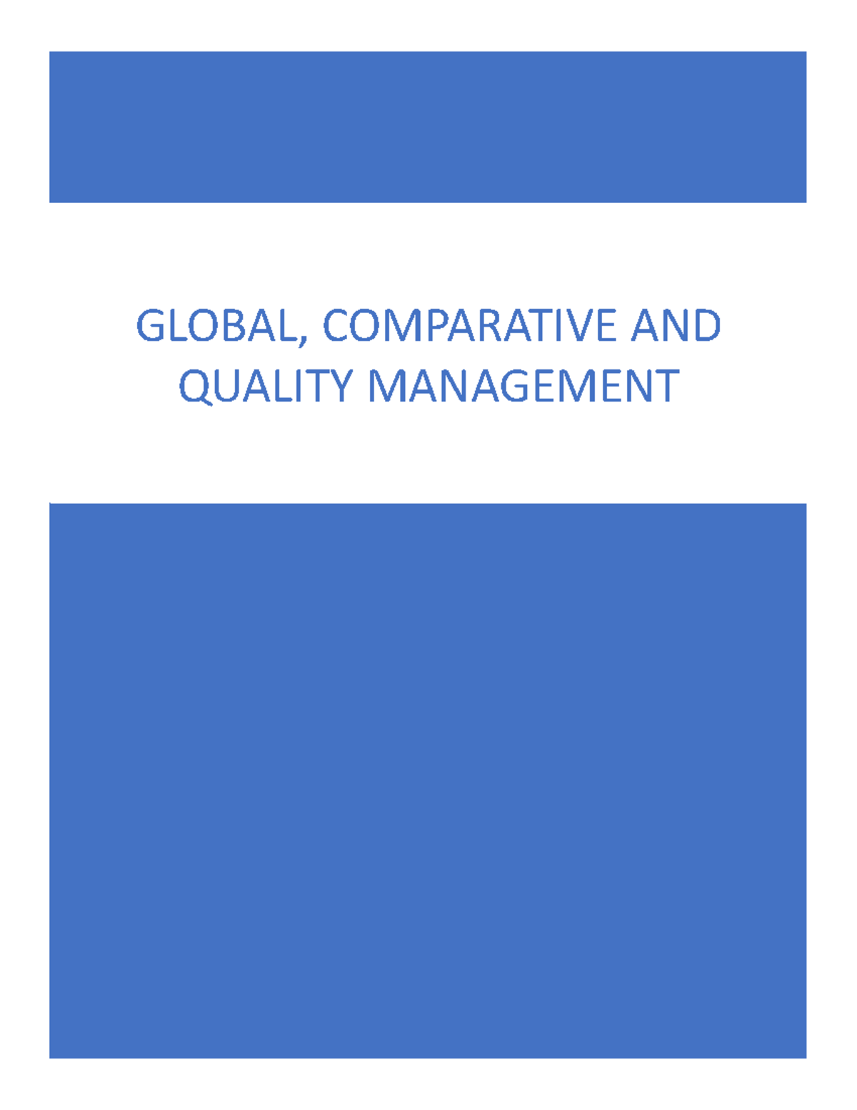 Global, Comparative AND Quality Management - GLOBAL, COMPARATIVE AND ...